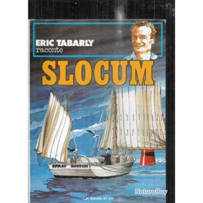 éric tabarly raconte slocum spray boston - Livres historiques et ...