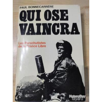 Qui ose vaincra - Livres historiques et militaria (10879585)
