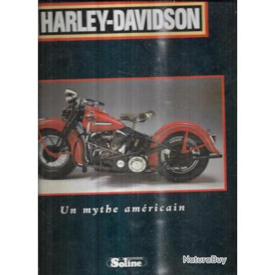 Harley Davidson - Un mythe américain Photographies de Paul Garson et ...