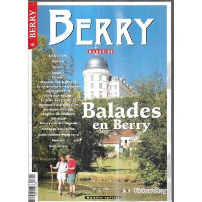Berry magazine numéro spécial 5, balades en berry 2001 - Revues ...