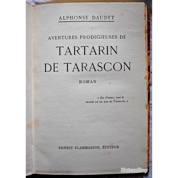 Aventures prodigieuses de Tartarin de Tarascon - Aphonse Daudet ...