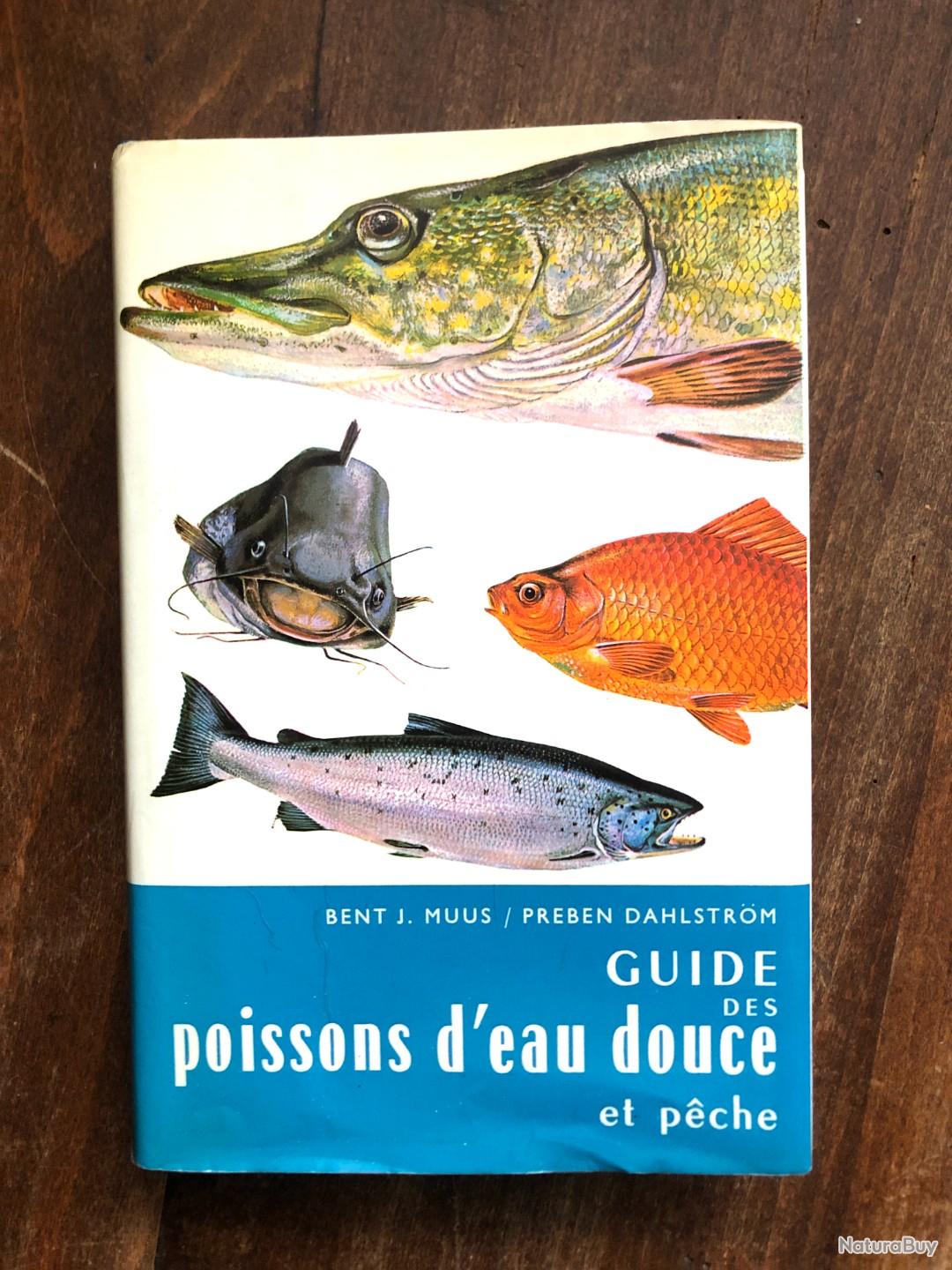 Guide des poissons d'eau douce et pêche - Delachaux & Niestlé - Muus ...