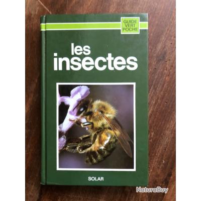 Les insectes, guide vert poche - Solar - Livres sur les animaux (14342847)