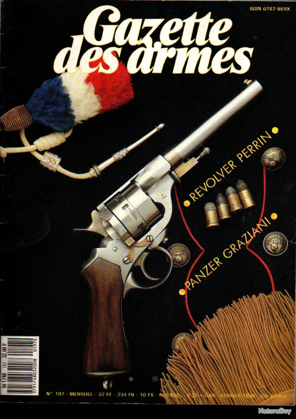 Gazette des armes 197, forte épée garde du corps 1740-1798, revolver ...