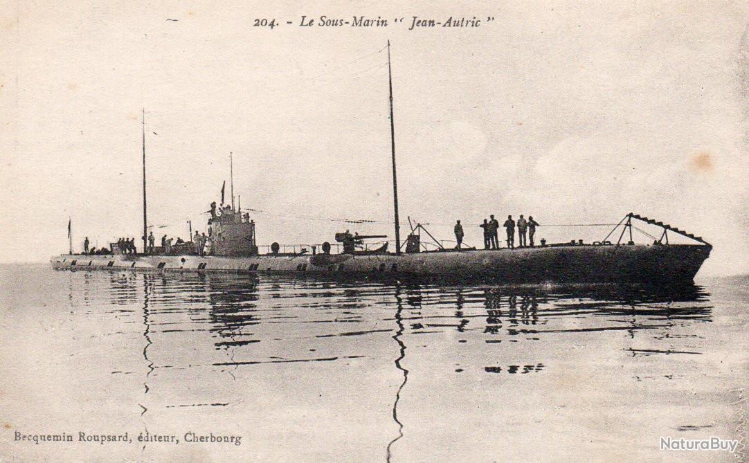 CPA -Marine Guerre - SOUS MARIN " Jean - Autric " - N° 4506 - Cartes ...