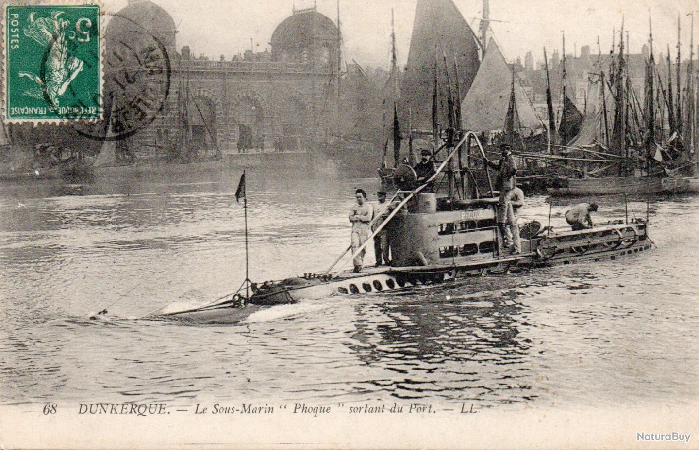 CPA - MARINE DE GUERRE -DUNKERQUE -Le Sous-Marin " Phoque " sortant du ...