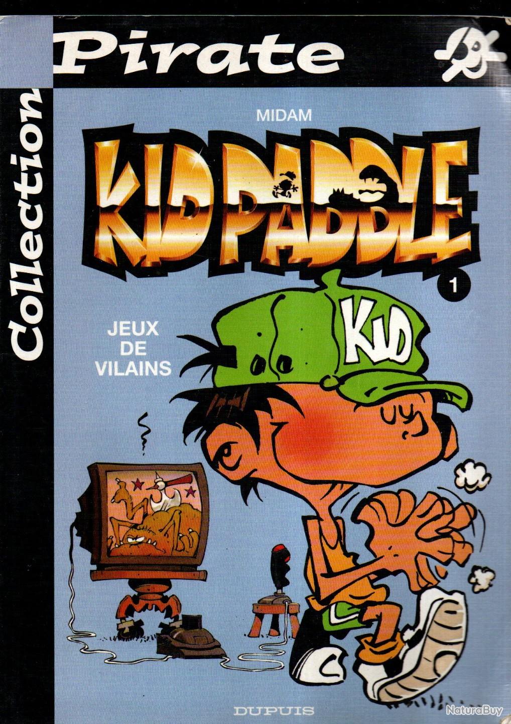 Collection pirate kid paddle de midam , éditions dupuis, - Autres ...