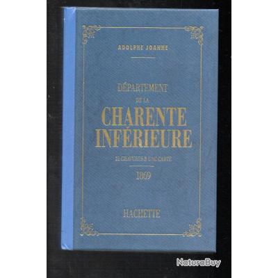 Département de la charente inférieure adolphe Joanne Hachette 1993 ...