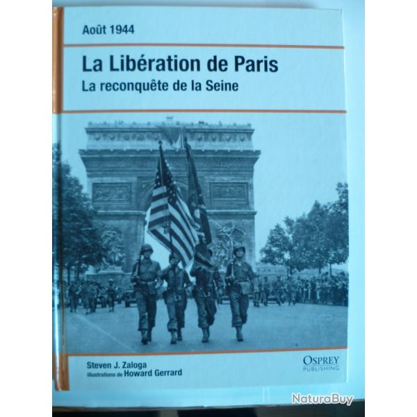 Osprey publishing - Août 1944 la Libération de Paris - Steven J. Zaloga ...