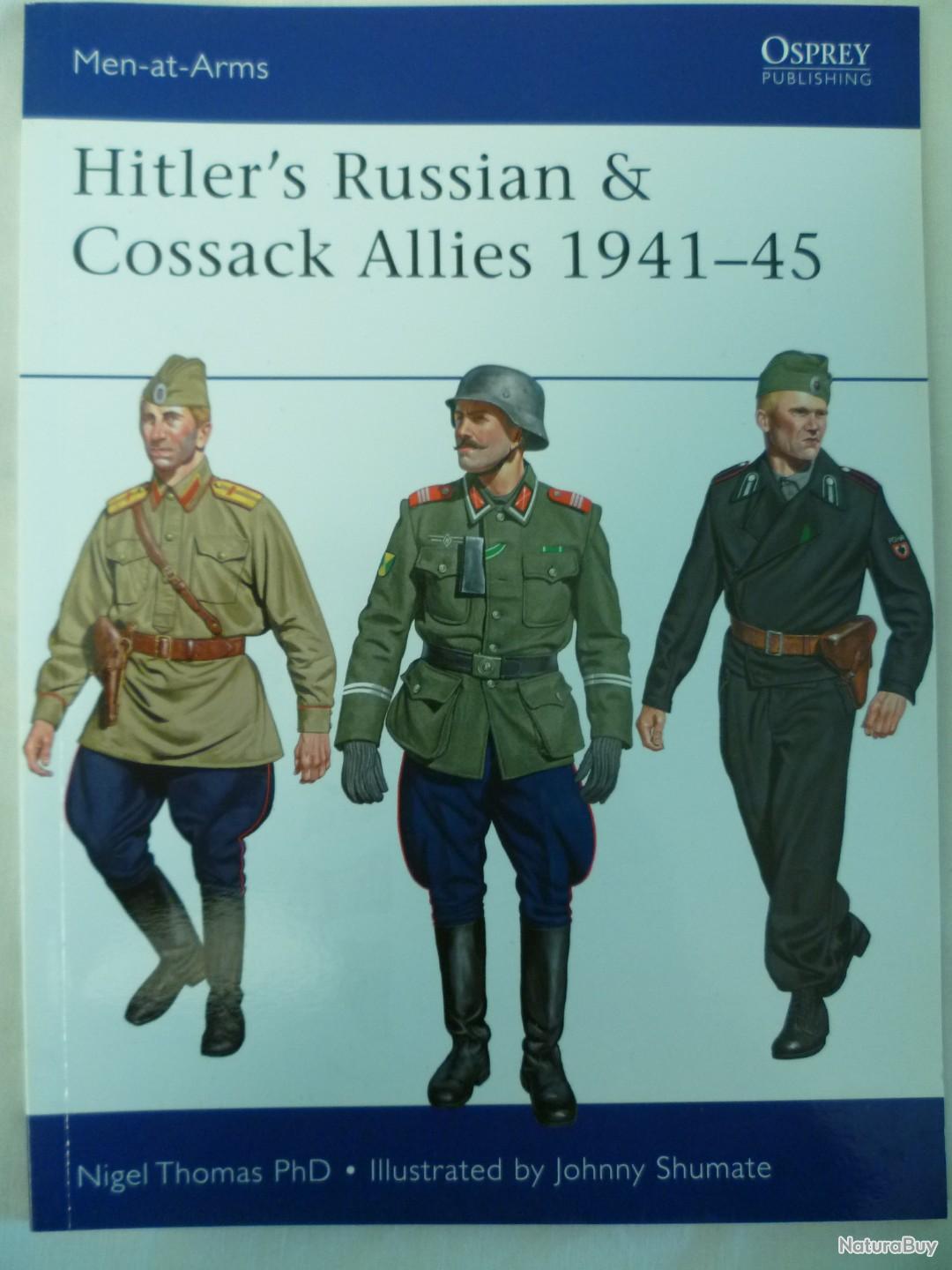 Osprey Publishing Men at Arms 503 Hitler's Russian & Cossack Allies ...