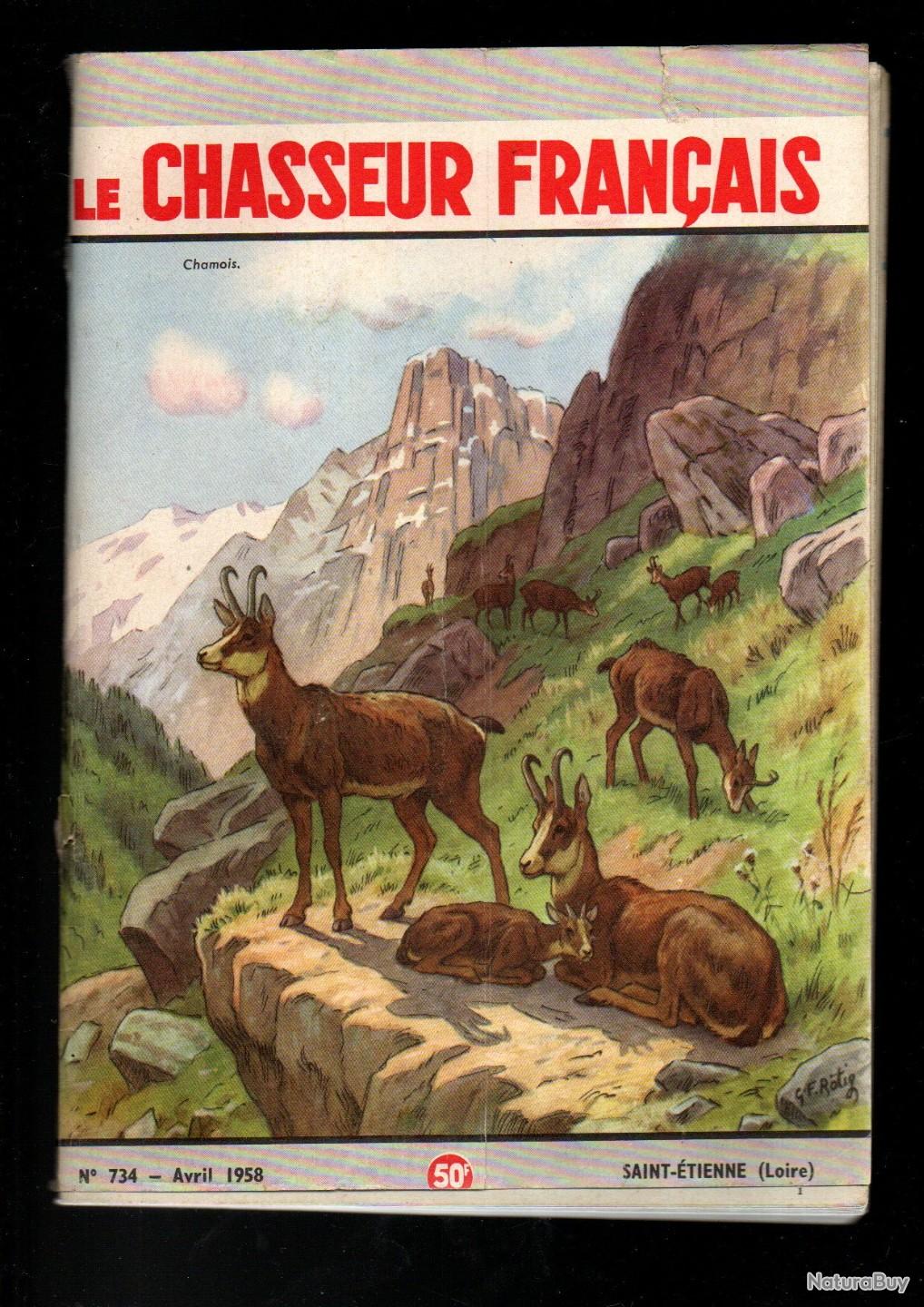 Le chasseur français 734 1958, chasse , pêche , maison, santé ...