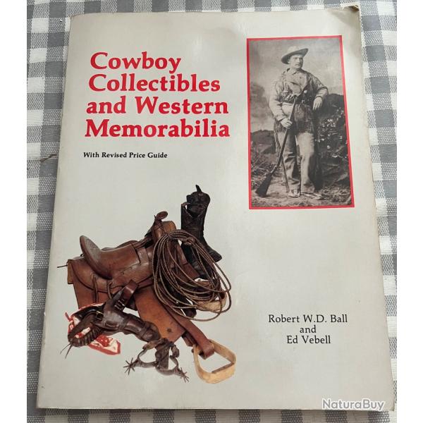 Excellent livre cow-boy collectives and western memorabilia - Livres ...