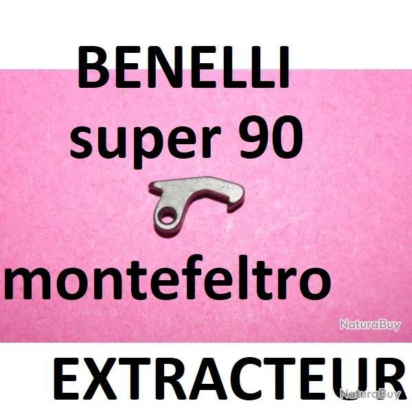 Extracteur fusil BENELLI S90 s 90 MONTEFELTRO BENELLI SUPER 90 - VENDU ...