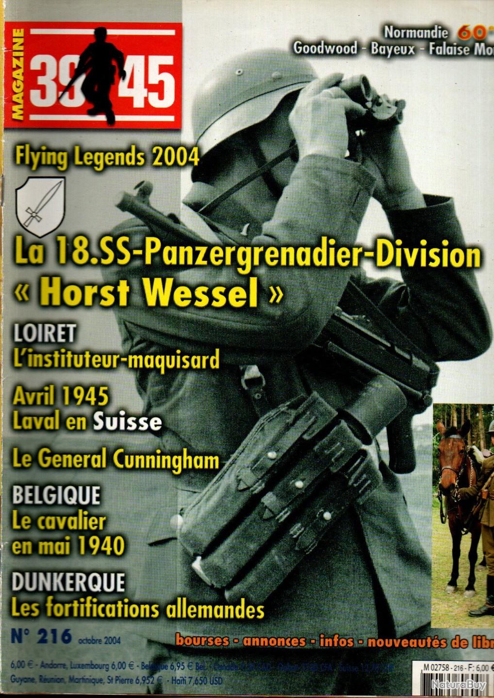 39-45 Magazine 216 normandie 60e, cavalier belge en 1940, bunkers ...