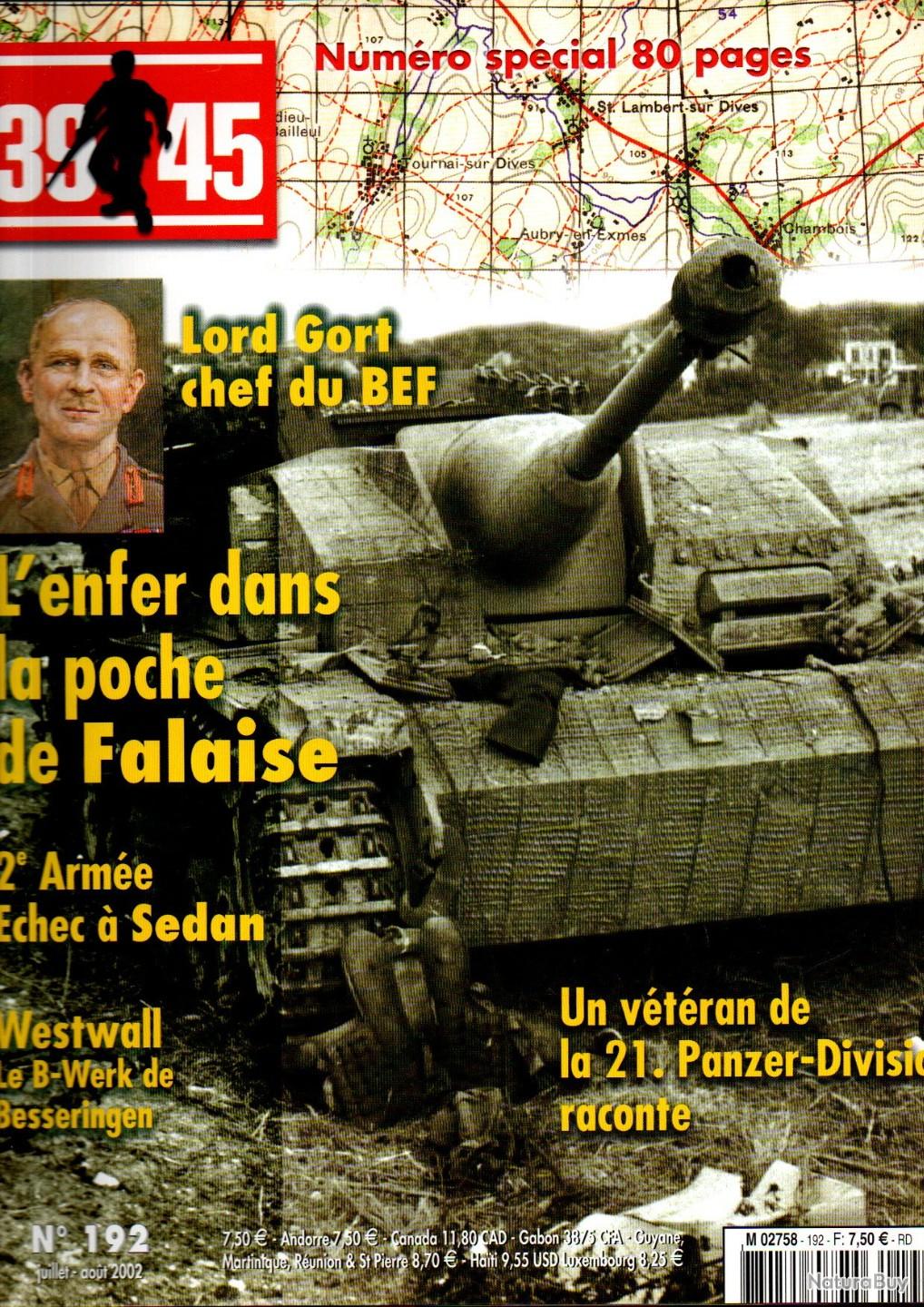 39-45 Magazine 192, lord gort bef, poche de falaise, aviation italienne ...
